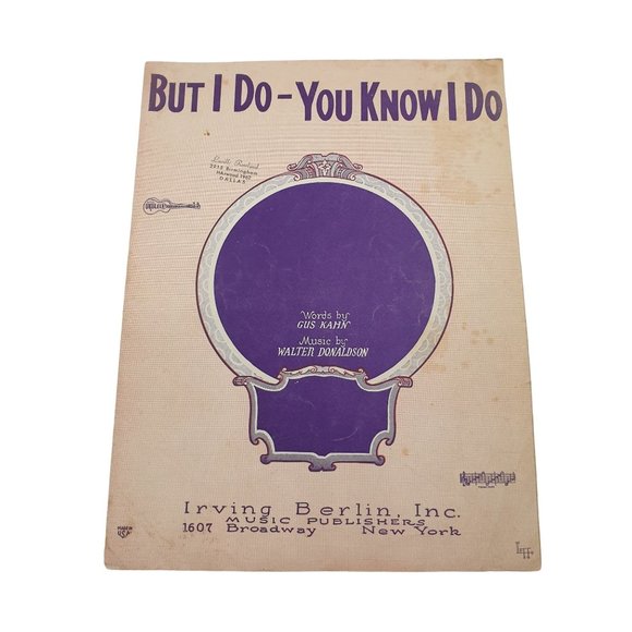 Irving Berlin Inc | Accents | Vintage Sheet Music 924 But I Do You Know ...